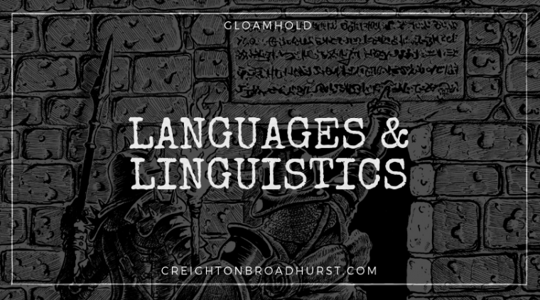 House Rules: Languages & Linguistics – Creighton Broadhurst